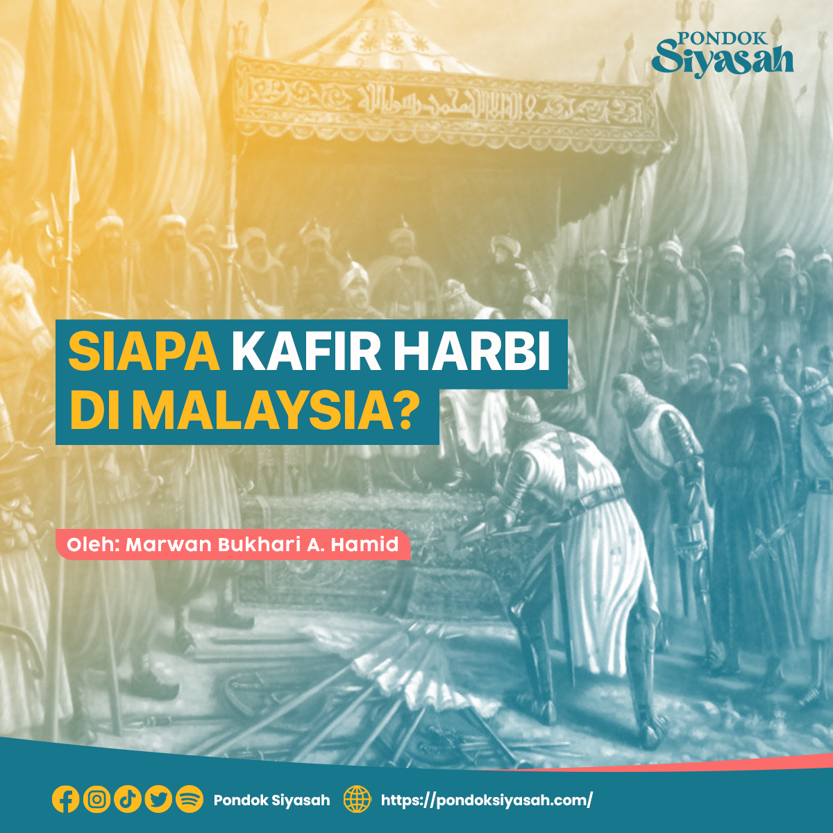 Siapa Kafir Harbi di Malaysia? - Pondok Siyasah